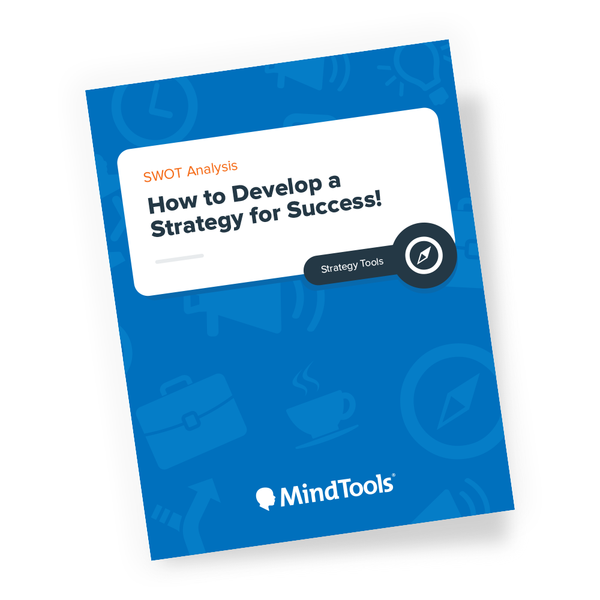 SWOT Analysis | Mind Tools Store - Mindtools