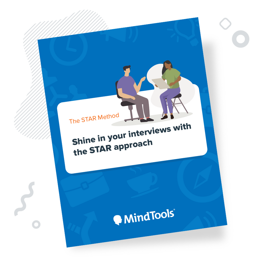 The STAR Method | Mind Tools Store - Mindtools