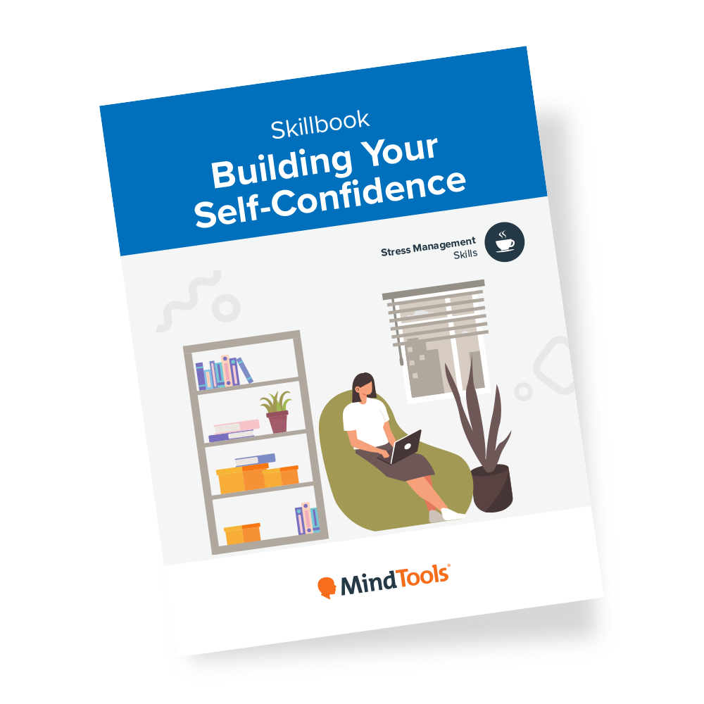 Building Your Self-Confidence Skillbook | Mind Tools Store