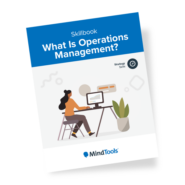 What Is Operations Management Skillbook | Mind Tools Store